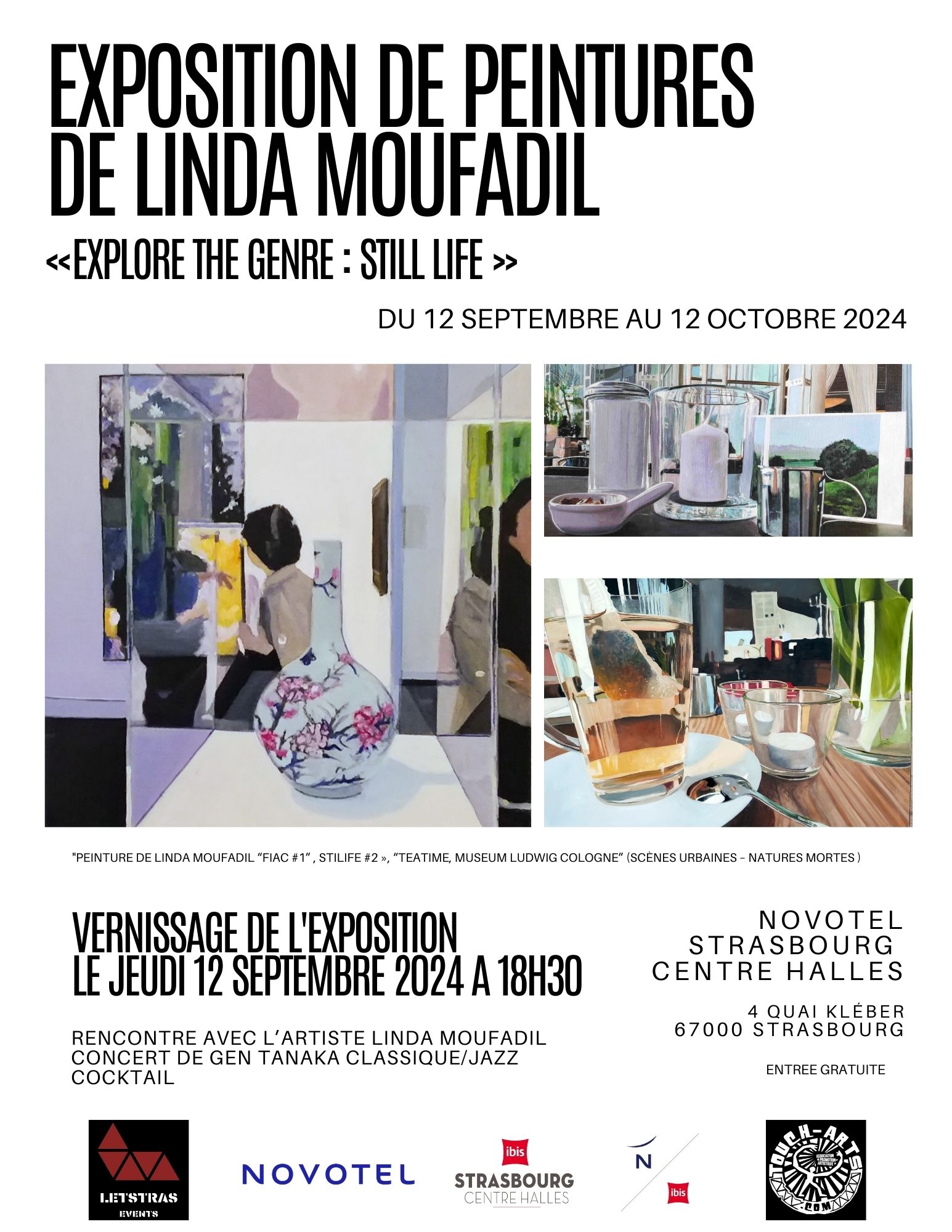 Exposition « Explore the genre : Still Life » de Linda Moufadil (Novotel) - LetStras